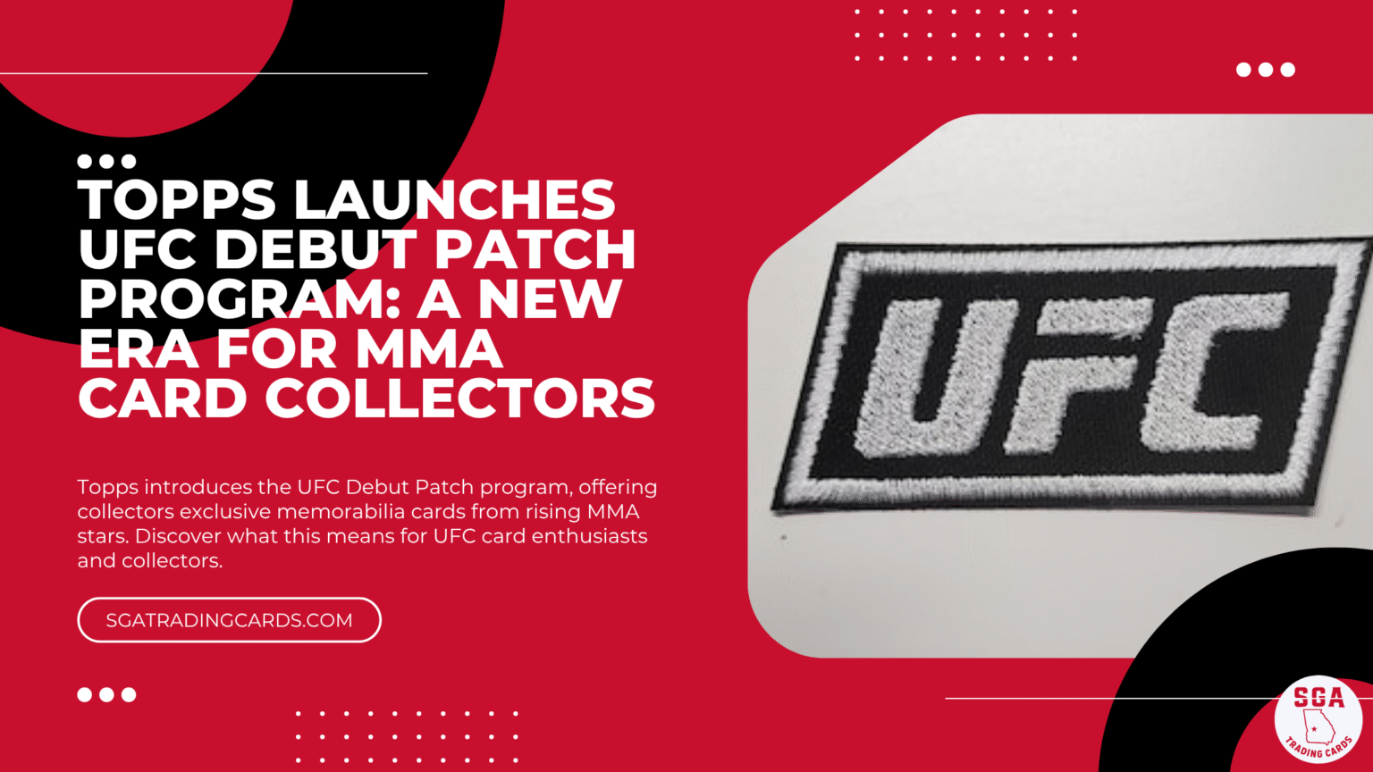 Topps Launches UFC Debut Patch Program: A New Era for MMA Card ...
